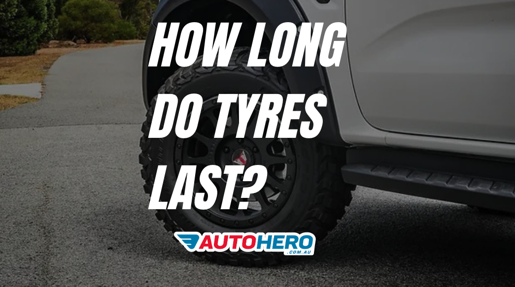 How Long Do Tyres Last? Essential Tips for Longevity and Safety