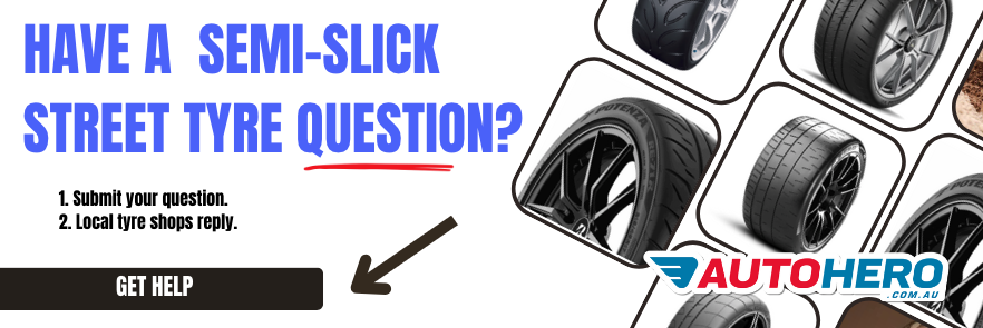 What is a Semi-Slick Street Tyre? | Auto Hero