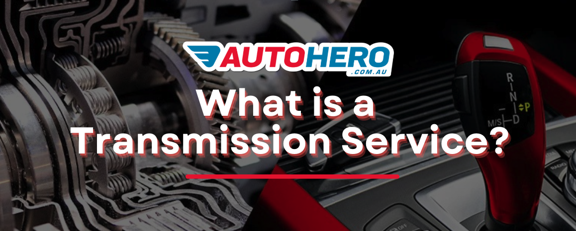 What is a Transmission Service and Why It matters for Your Vehicle